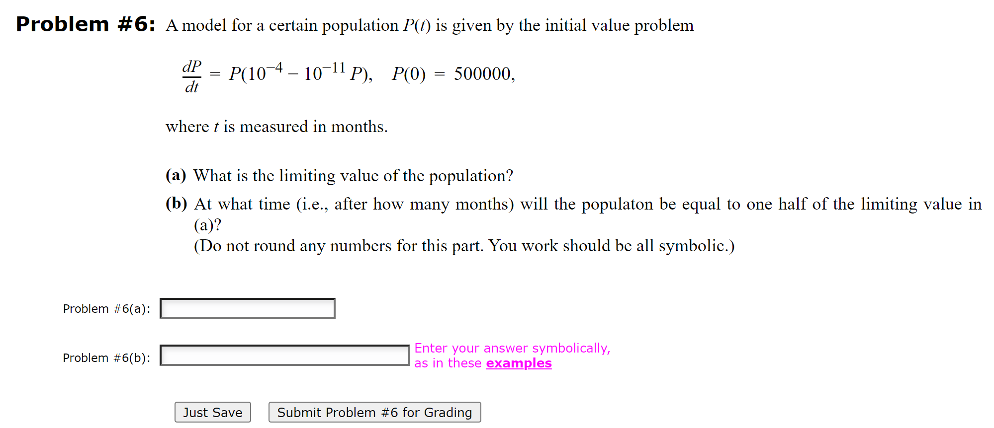 Solved roblem \# 6: A model for a certain population P(t) is | Chegg.com