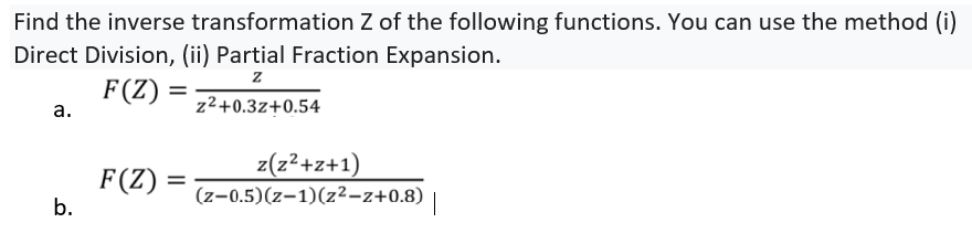 Solved Find the inverse transformation Z of the following | Chegg.com