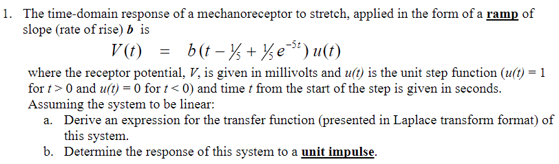 Solved The time-domain response of a mechanoreceptor to | Chegg.com