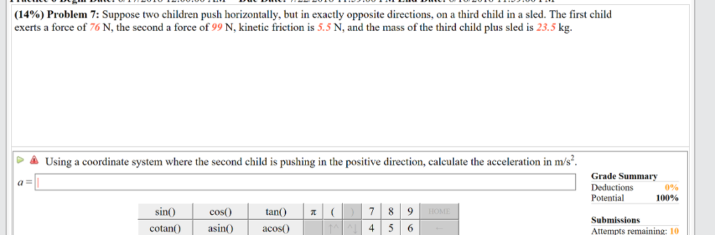 Solved (14 %) Problem 7: Suppose two children push | Chegg.com