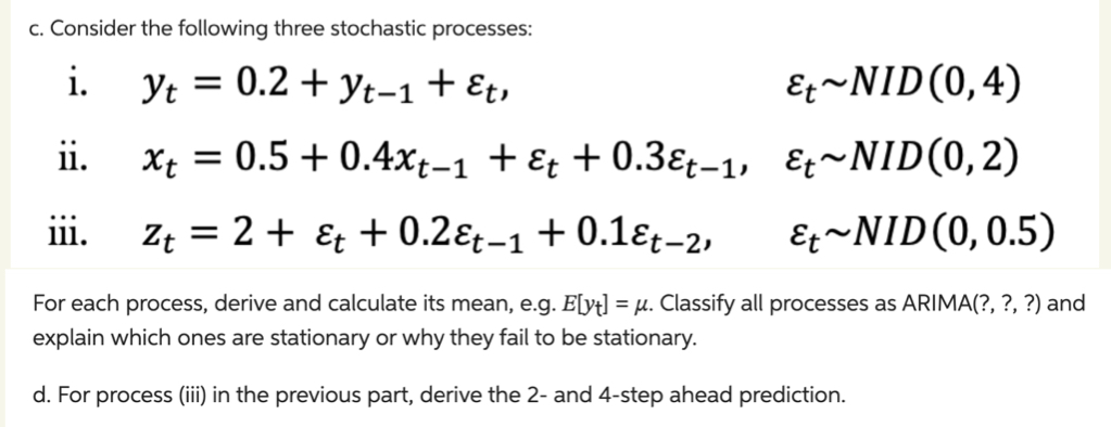 Solved c. Consider the following three stochastic processes: | Chegg.com