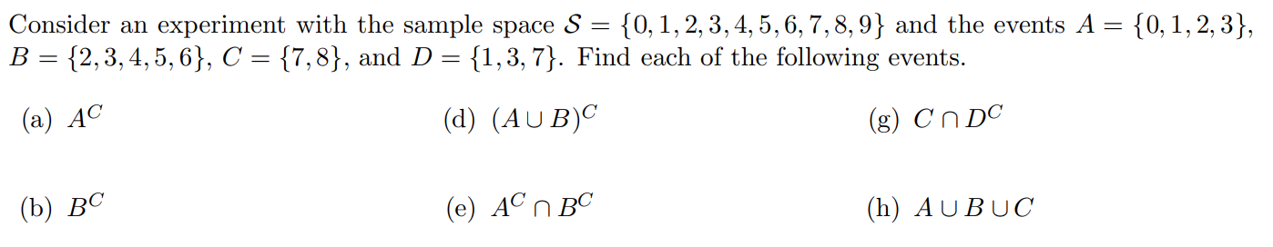 Solved Consider an experiment with the sample space | Chegg.com