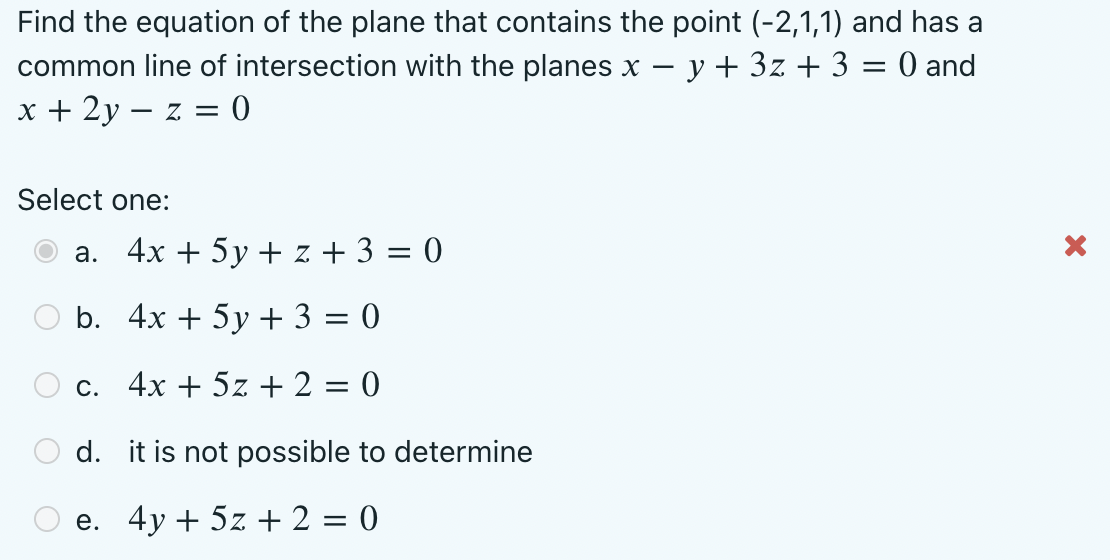 Solved Find The Equation Of The Plane That Contains The