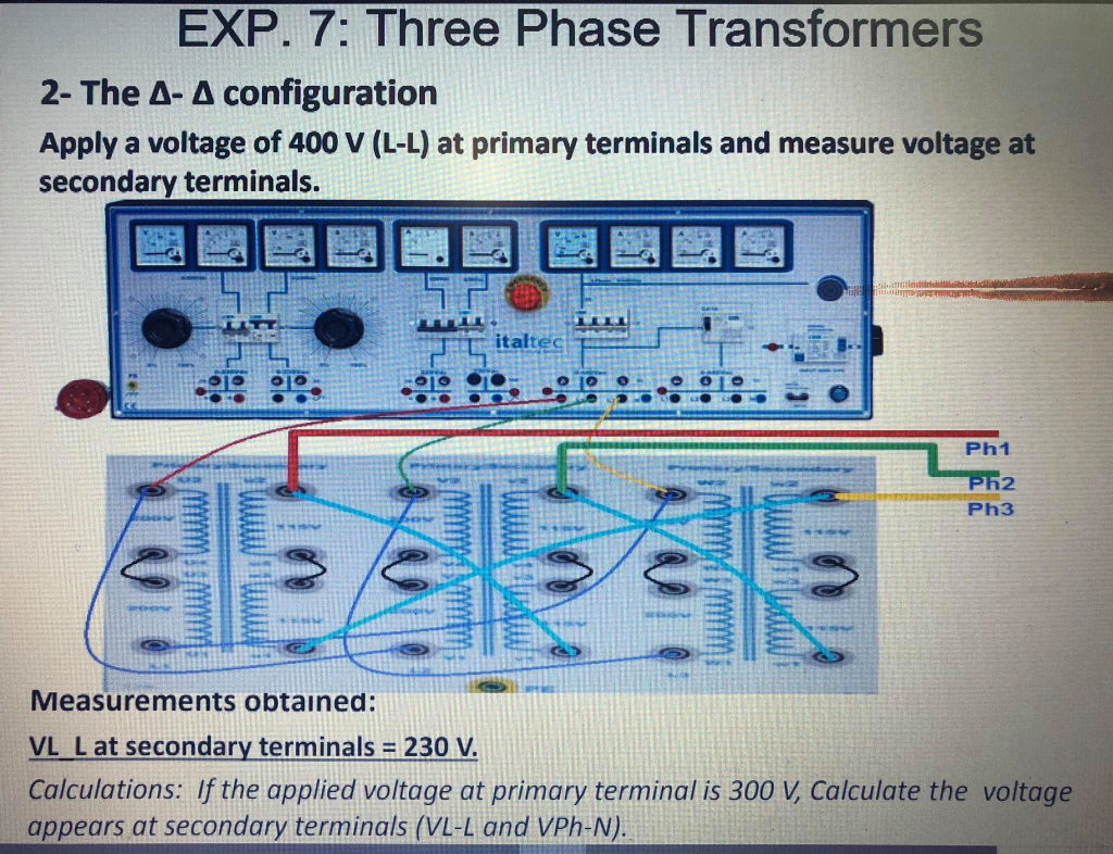 Solved EXP. 7: Three Phase Transformers 2- The A- A | Chegg.com