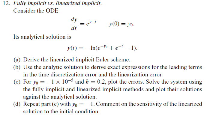 12. Fully implicit vs. linearized implicit. Consider | Chegg.com
