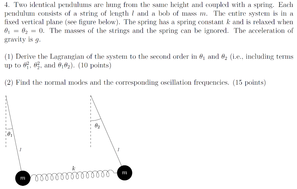 Solved 4. Two identical pendulums are hung from the same | Chegg.com
