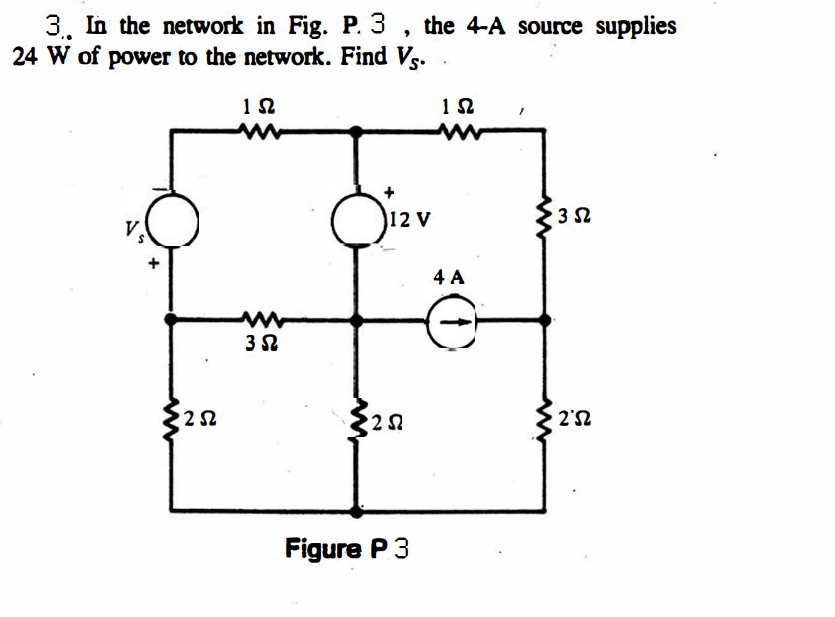Solved In the network in Fig. P. 3 , ﻿the 4-A source | Chegg.com