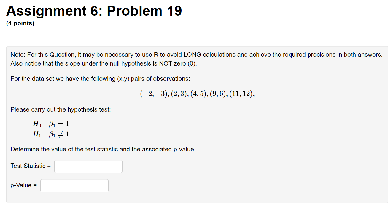 Solved Assignment 6: Problem 19 (4 points) Note: For this | Chegg.com
