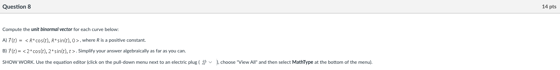 Solved Definition (Unit Binormal Vector) The unit binormal | Chegg.com