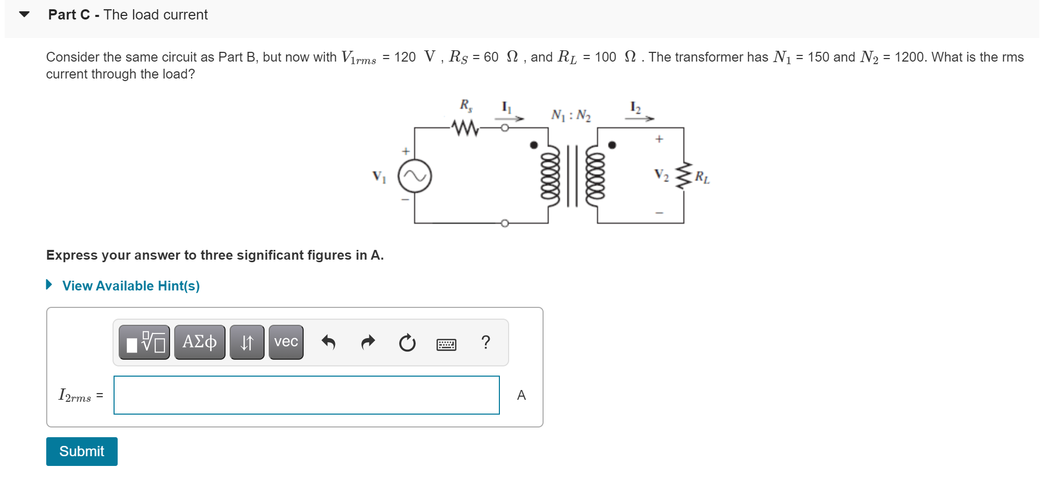 Solved Consider the circuit below, with Virms = 100 V and RL | Chegg.com