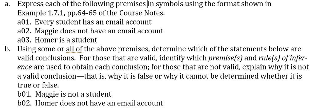 Solved Express each of the following premises in symbols | Chegg.com
