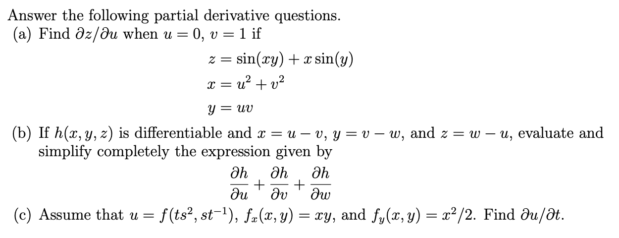 Solved Answer the following partial derivative questions. | Chegg.com