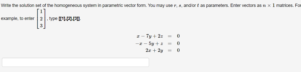Solved Write the solution set of the homogeneous system in | Chegg.com
