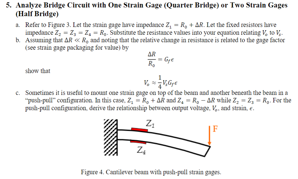 Solved Analyze Bridge Circuit with One Strain Gage (Quarter | Chegg.com