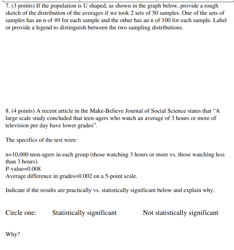 Solved 7. (3 points) If the population is U shaped, as shown | Chegg.com