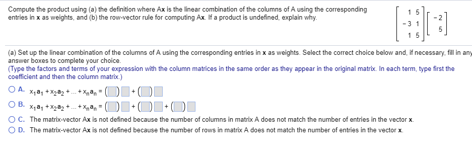 Solved Compute the product using (a) the definition where Ax | Chegg.com