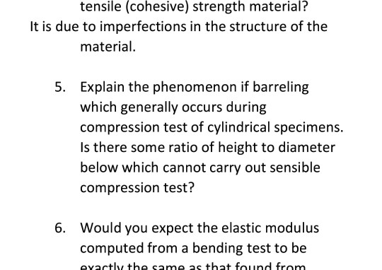 Solved tensile (cohesive) strength material? It is due to | Chegg.com