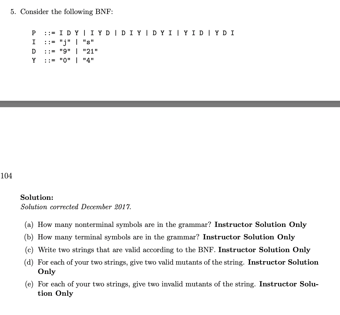 Solved 5. Consider the following BNF: Solution: Solution | Chegg.com