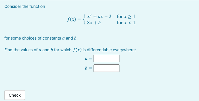 Solved Consider the function f(x)={x2+ax−28x+b for x≥1 for | Chegg.com