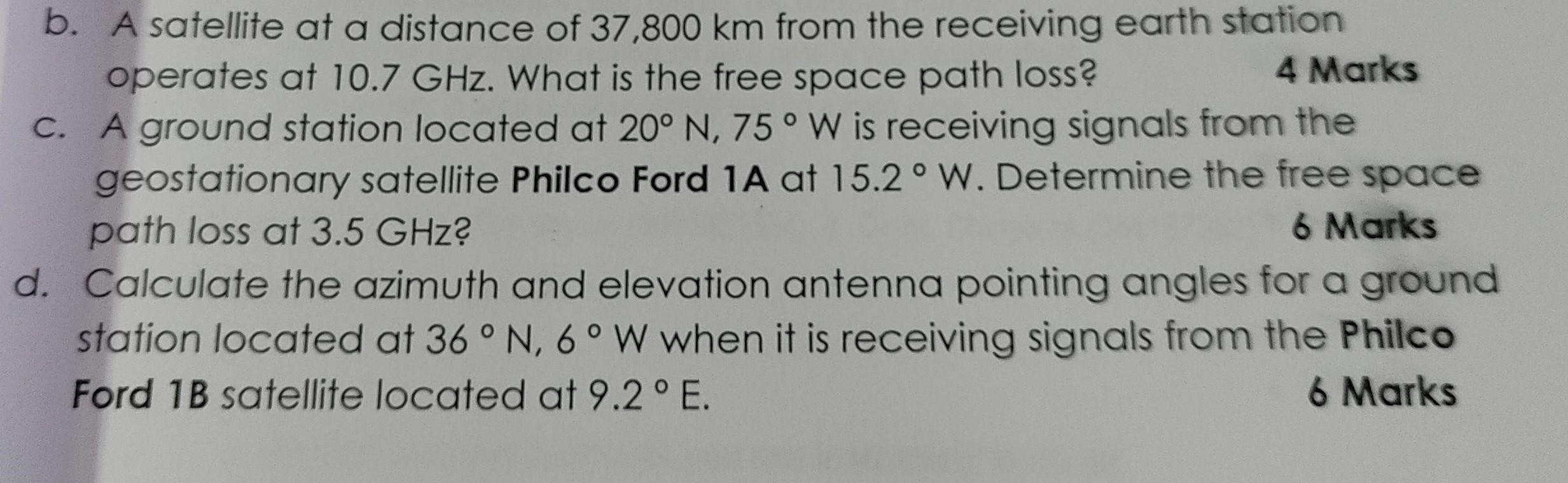 Solved b. A satellite at a distance of 37,800 km from the | Chegg.com