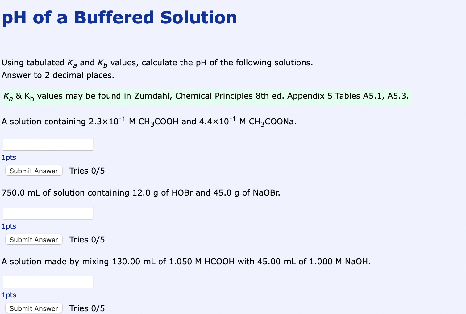 Solved pH of a Buffered Solution Using tabulated Ka and Kb | Chegg.com