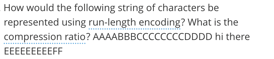 Solved How would the following string of characters be | Chegg.com