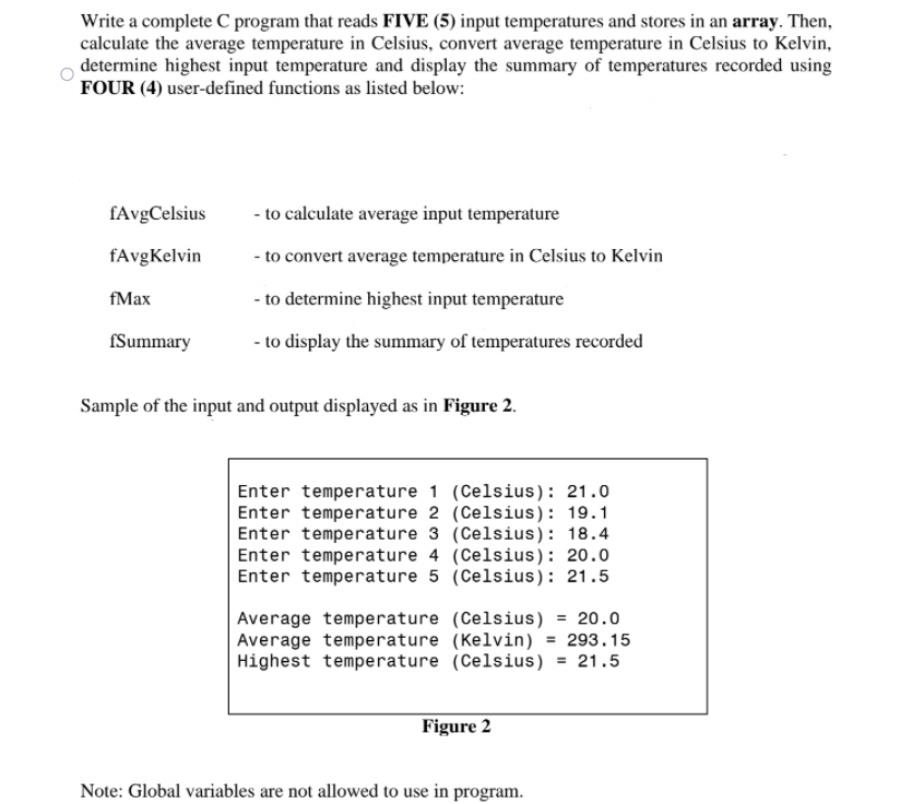 Solved Write a complete C program that reads FIVE (5) input | Chegg.com