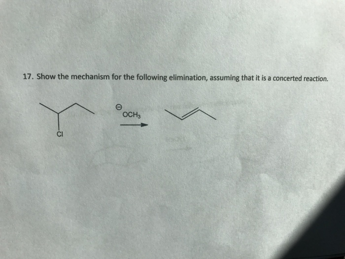 Solved Show the mechanism for the following elimination, | Chegg.com