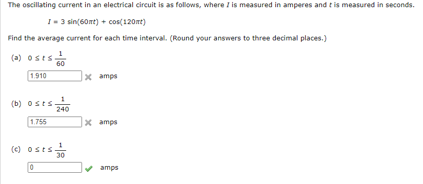 Solved The oscillating current in an electrical circuit is | Chegg.com