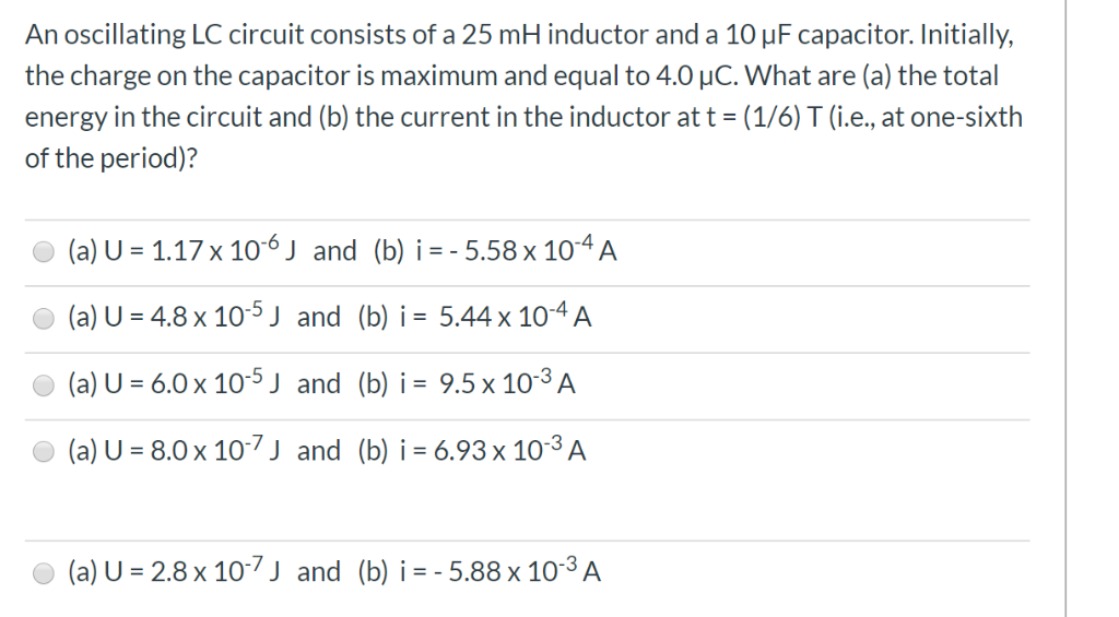 Solved An oscillating LC circuit consists of a 25 mH | Chegg.com