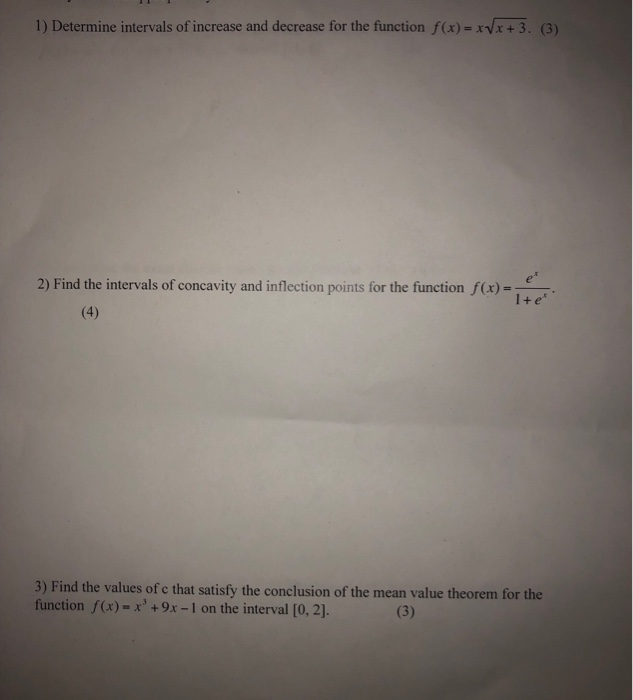 Solved 1) Determine intervals of increase and decrease for | Chegg.com