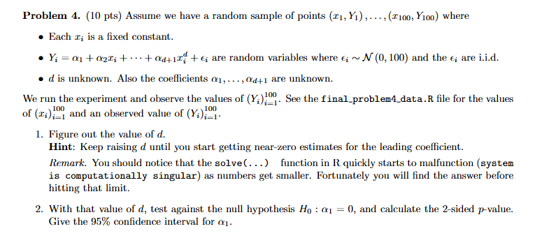 Solved Problem 4. (10 pts) ﻿Assume we ﻿have a random sample | Chegg.com