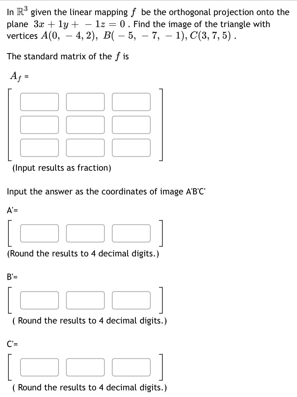 Solved In Rü given the linear mapping f be the orthogonal | Chegg.com