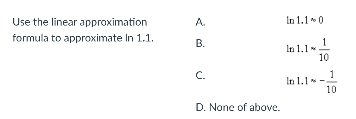 Solved A. In 1.10 Use the linear approximation formula to | Chegg.com