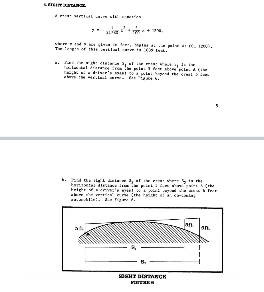 Solved 4. SIGHT DISTANCE. A crest vertical curve with | Chegg.com