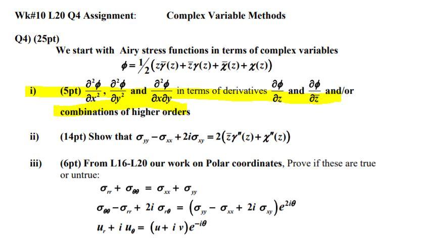 Wk#10 L20 Q4 Assignment: Complex Variable Methods Q4) | Chegg.com