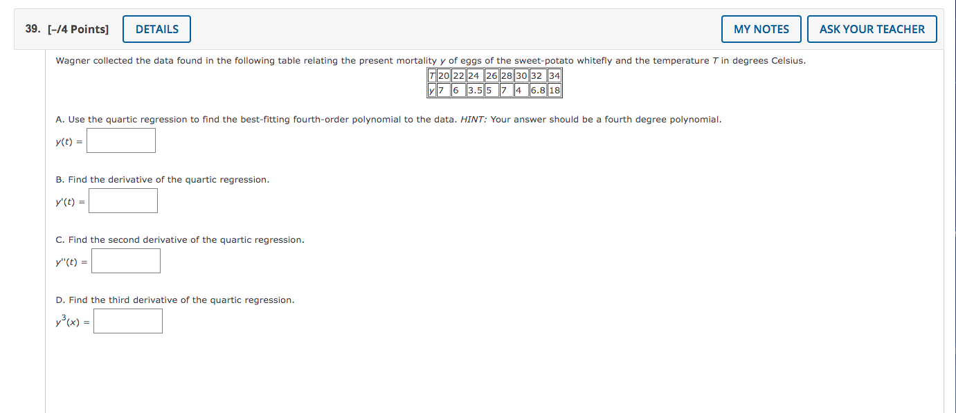 Solved B. Find the derivative of the quartic regression. | Chegg.com