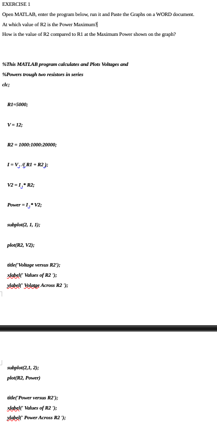 Solved EXERCISE 1Open MATLAB, enter the program below, run | Chegg.com