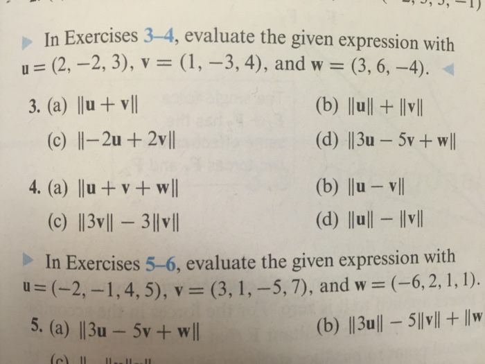 Solved In Exercises 3-4, evaluate the given expression with | Chegg.com