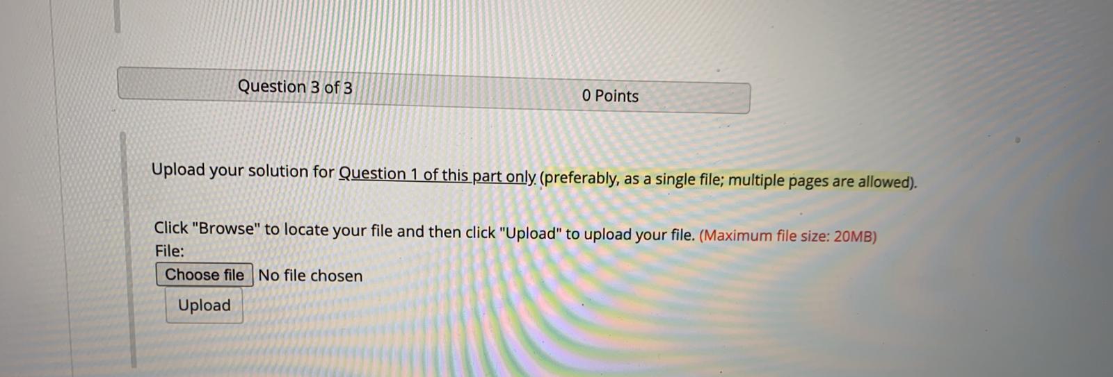 Solved Question 3 of 3 O Points Upload your solution for | Chegg.com