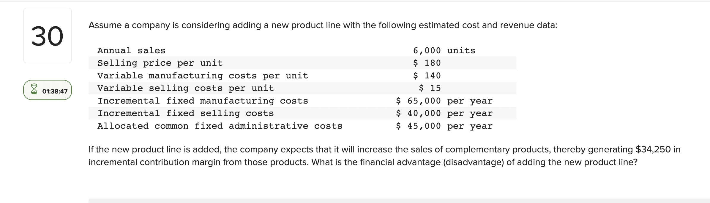 Solved Assume a company is considering adding a new product | Chegg.com