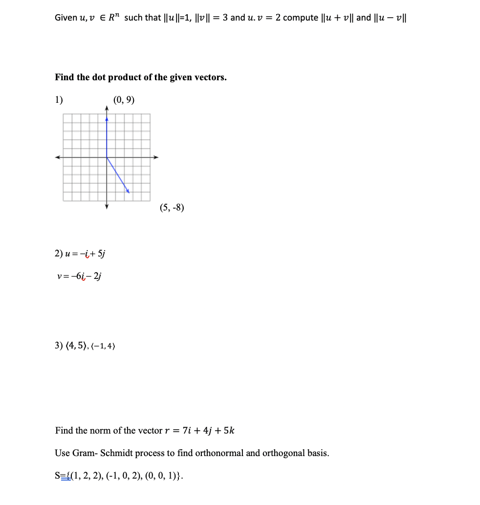 Solved Given u, v eR” such that || ||=1, ||V || = 3 and u. v | Chegg.com