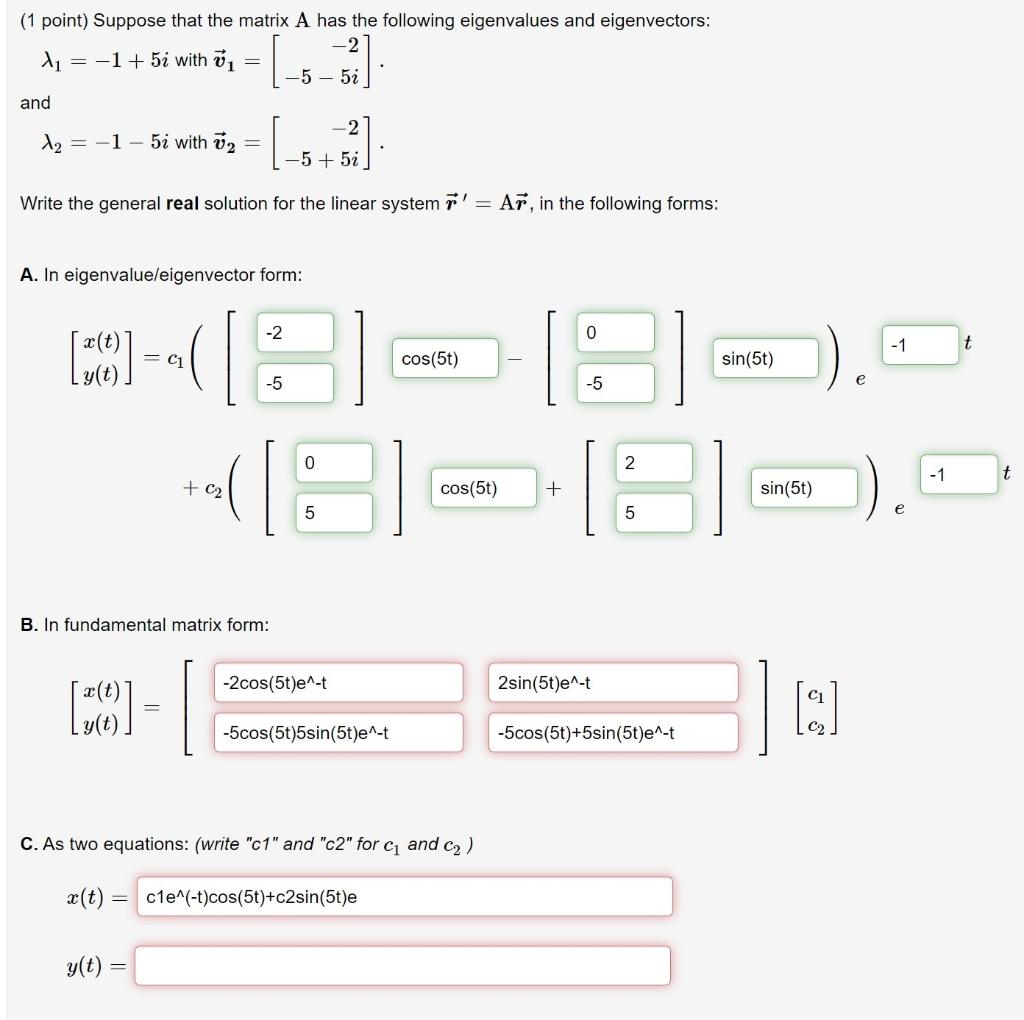 Solved (1 point) Suppose that the matrix AA has the | Chegg.com