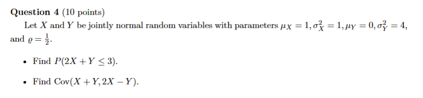 Solved Question 4 (10 points) Let X and Y be jointly normal | Chegg.com