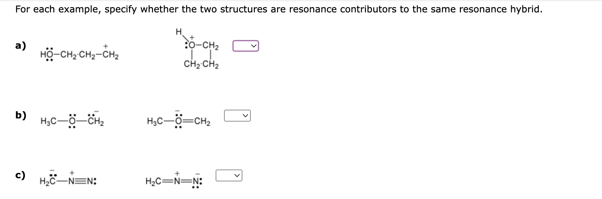 Solved For each example, specify whether the two structures | Chegg.com