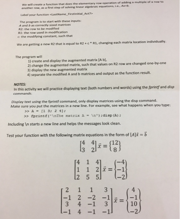 Solved Solve using MATLAB, user inputs actual numbers to run | Chegg.com