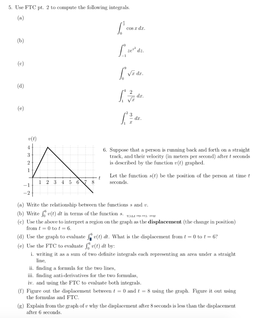Solved 5. Use FTC pt. 2 to compute the following integrals. | Chegg.com