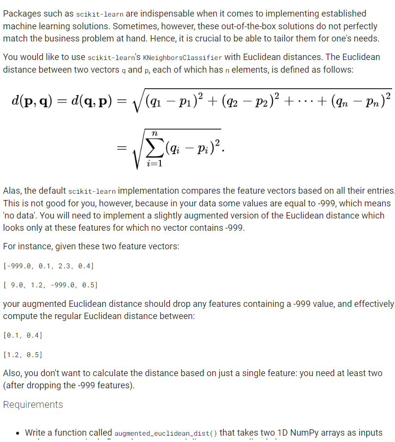 Solved Packages such as scikit-learn are indispensable when | Chegg.com