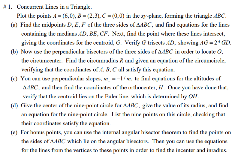 Solved #1. Concurrent Lines in a Triangle. Plot the points | Chegg.com