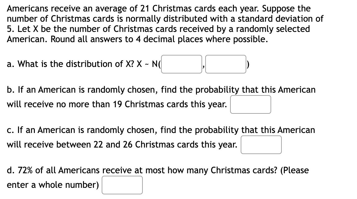 Solved Americans receive an average of 21 Christmas cards | Chegg.com